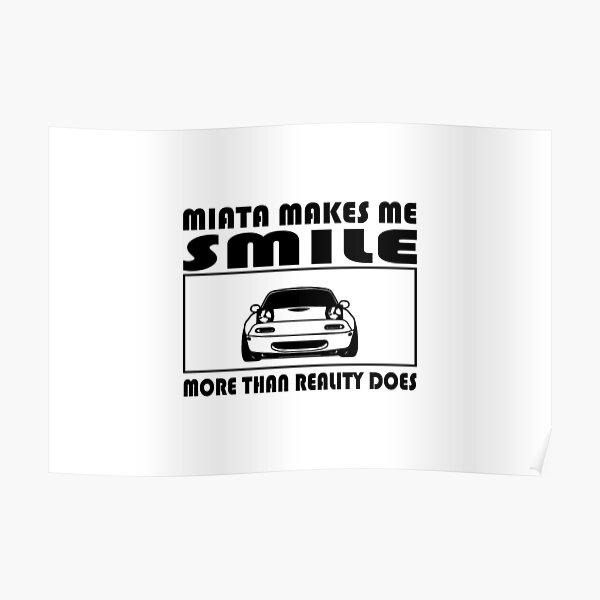 "Miata smile" Poster for Sale by NipponCreative | Redbubble