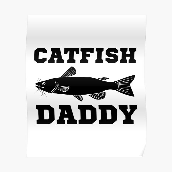 Póster «Catfish Dad Papa Catfishing Pescador Día del padre» de ...