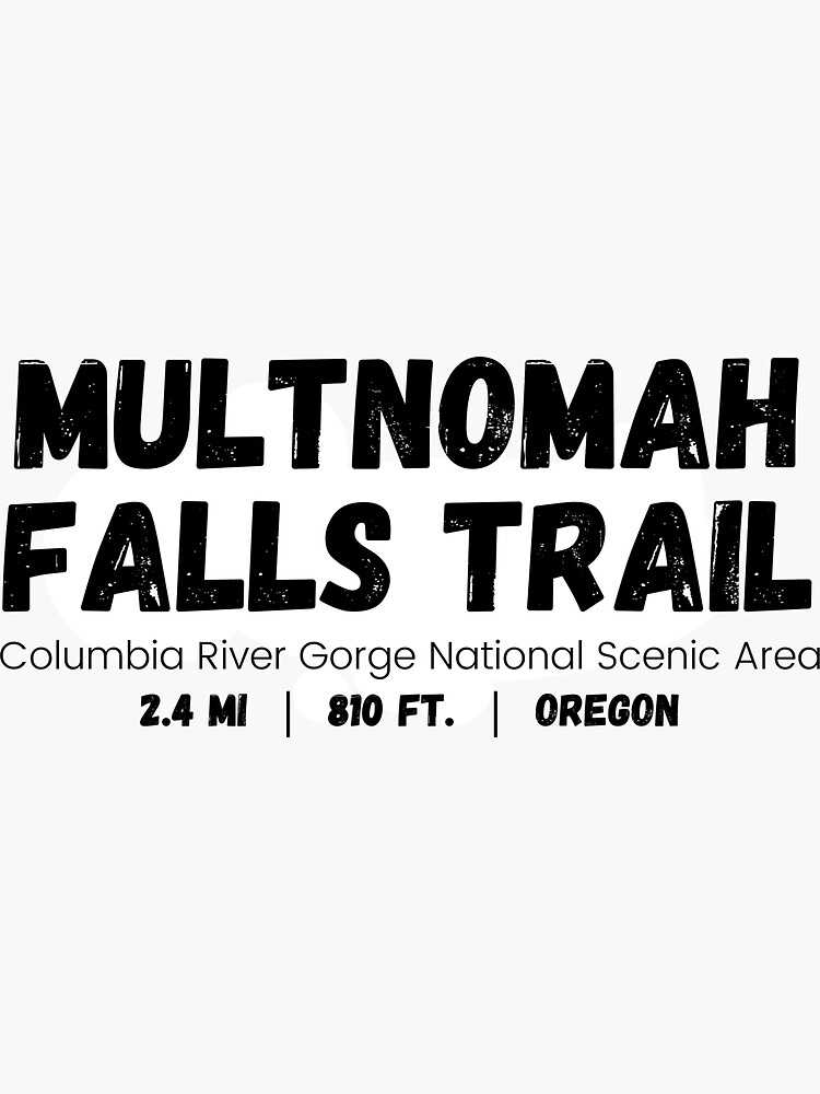 "Multnomah Falls Trail- Columbia River Gorge National Scenic Area ...