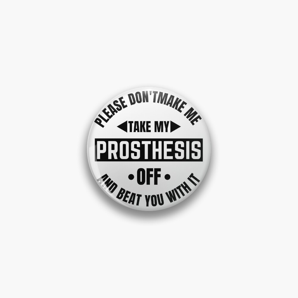 Prosthesis Amputee Humour Prosthetic Limb Prosthetic Leg Amputee