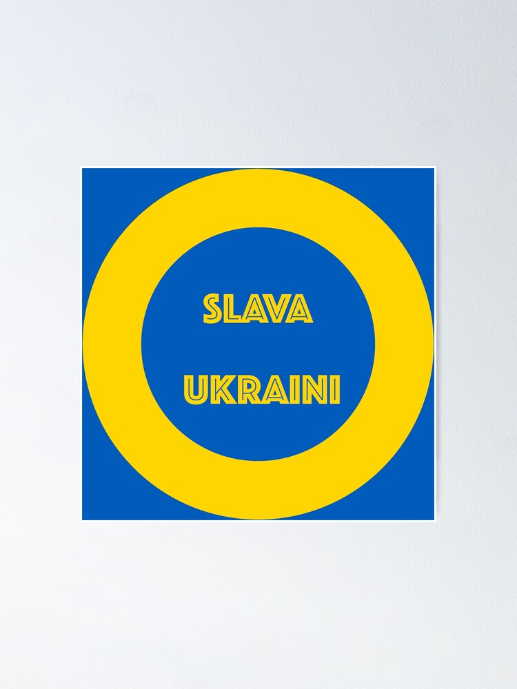 "Slava Ukraini Ukraine Roundel" Poster for Sale by ModSupporters ...