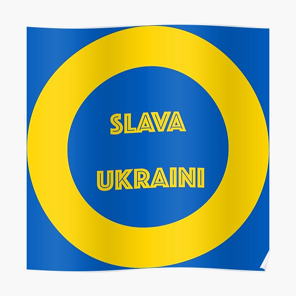 "Slava Ukraini Ukraine Roundel" Poster for Sale by ModSupporters ...