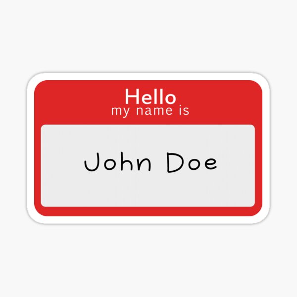"Hello my name is "John Doe" card" Sticker by Tatooinewalker | Redbubble