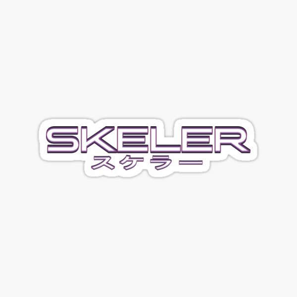 "SKELER スケラー" Sticker by JuicySchinken | Redbubble