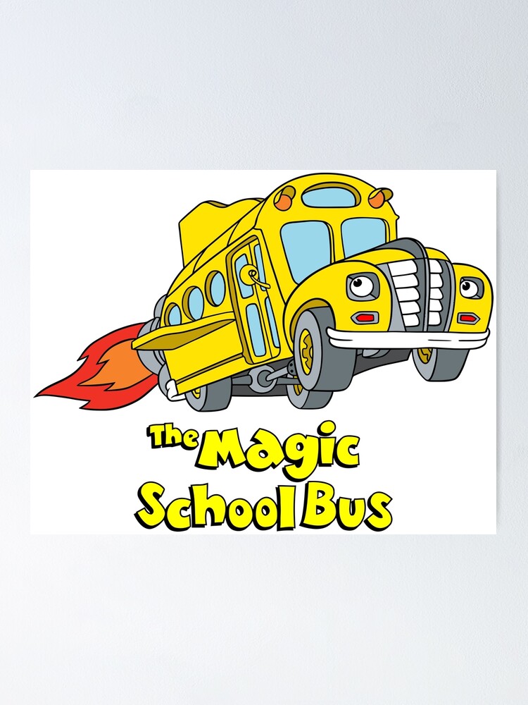 "The Magic School Bus " Poster for Sale by qaplats | Redbubble