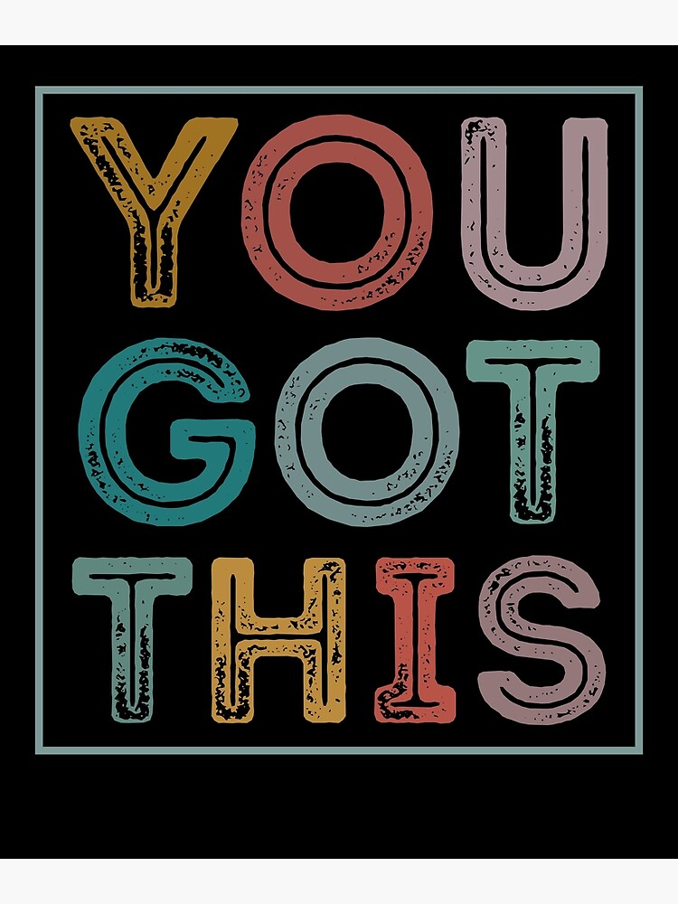 "Motivational Testing Day design For Teacher You Got This Testing for ...