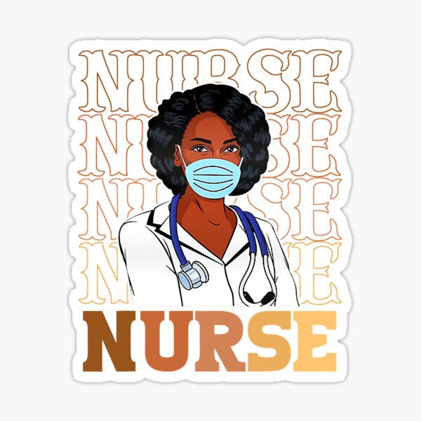 "Black Nurse Costume Black History Proud African America" Sticker by ...