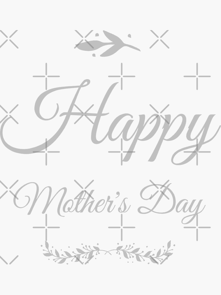 Happy Mothers Day With Love And Flowers Silver Design Sticker By