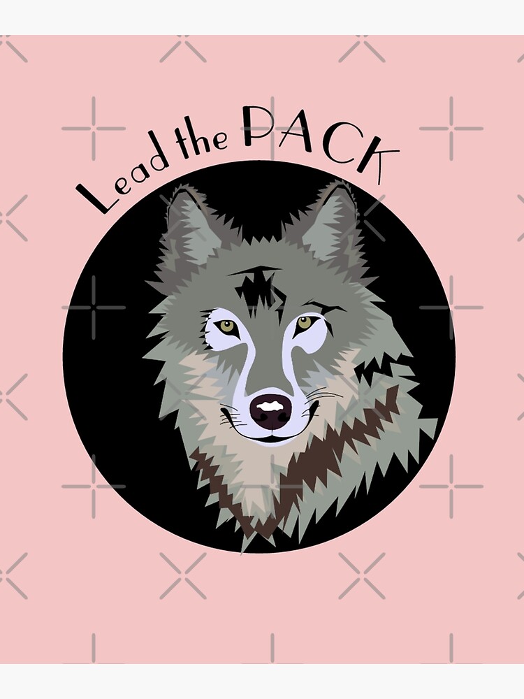 "Lead the Pack" Poster for Sale by Crinoidz | Redbubble