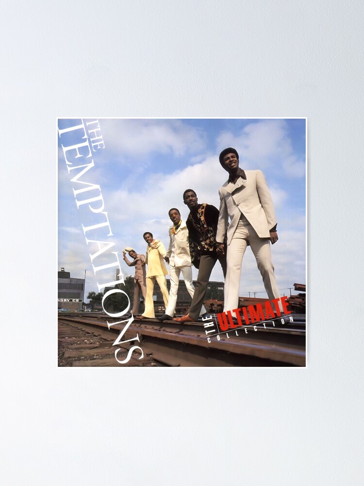 "The Temptations the ultimate collection" Poster for Sale by ...