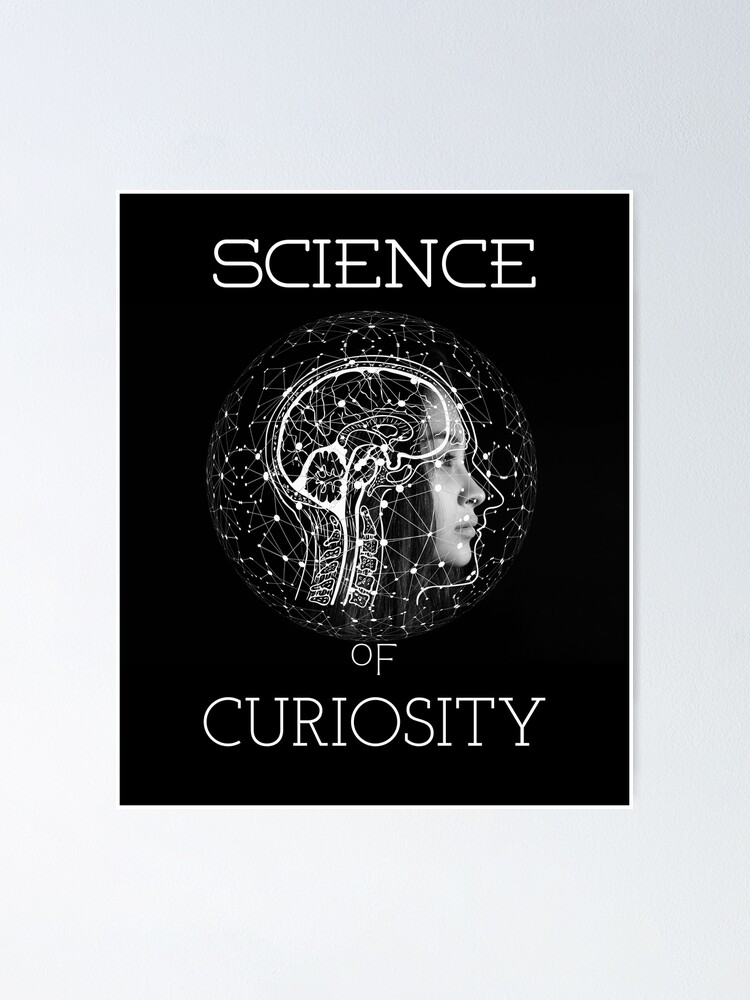 "Curiosities Science" Poster for Sale by Shakya98 | Redbubble