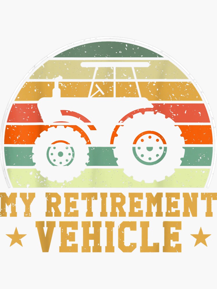 "My Retirement Vehicle Lawn Mower Tractor" Sticker by DeannaMarks ...