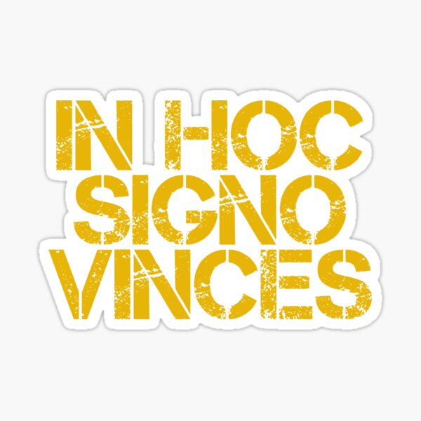 "In Hoc Signo Vinces - In This Sign Thou Shalt Conquer - Roman History ...