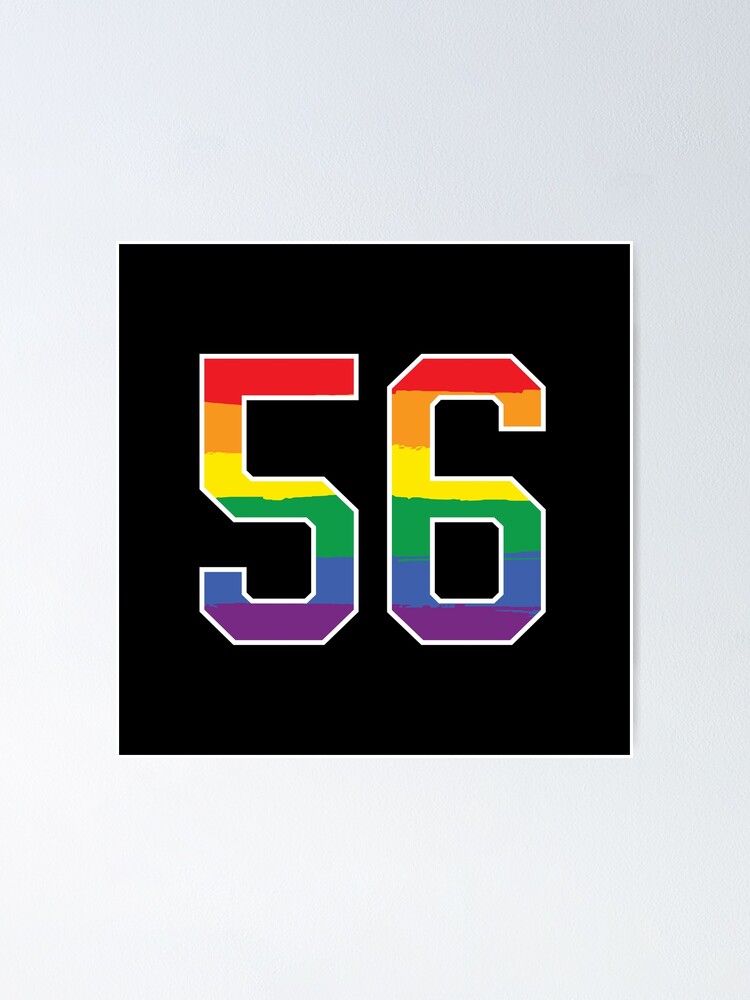 "Number 56 Rainbow LGBT pride fifty six" Poster for Sale by ...