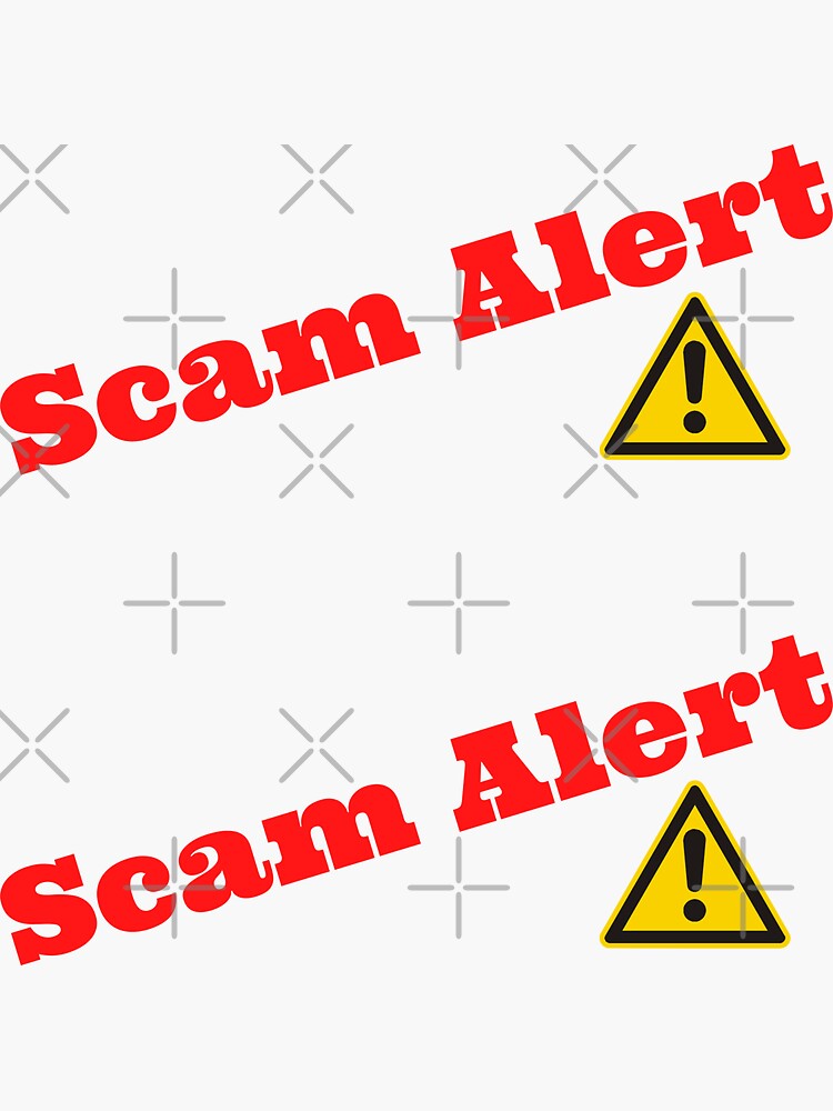 " Scam Alert - Stop The Scam - Beware Of Scam - Message Alert - Funny ...