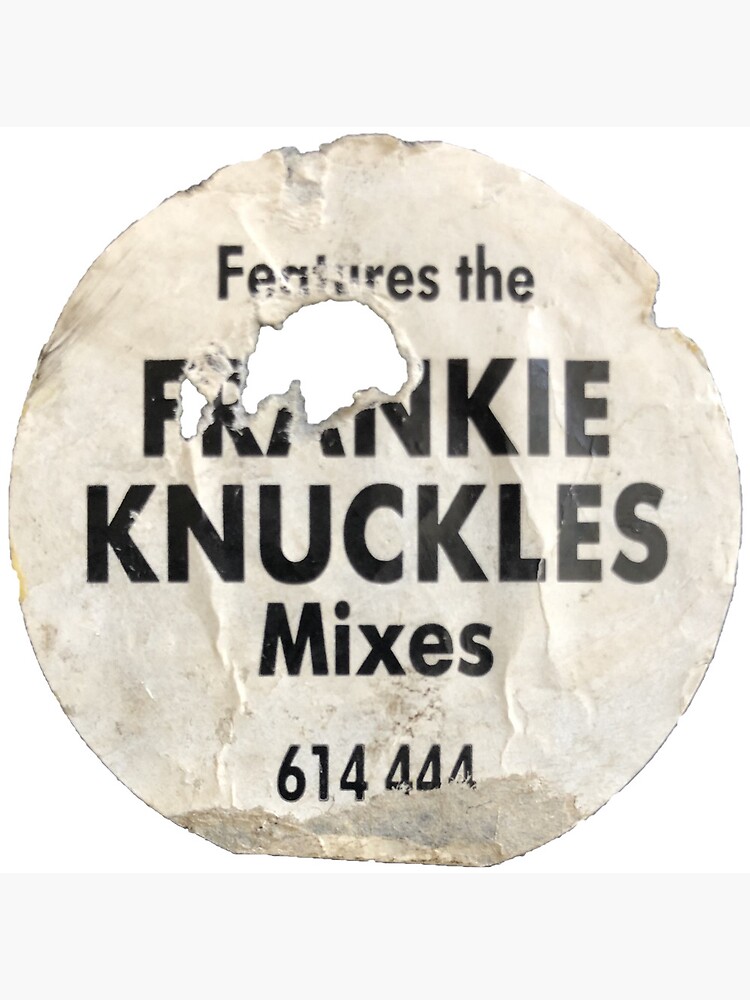 "Frankie Knuckles Beaten up sticker" Poster for Sale by jailler | Redbubble