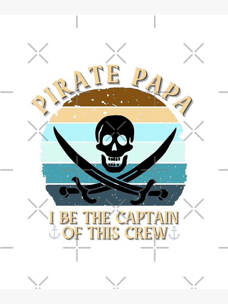 "Pirate PAPA, Captain Dad Pirate Lover Fun Halloween Costume Fathers ...