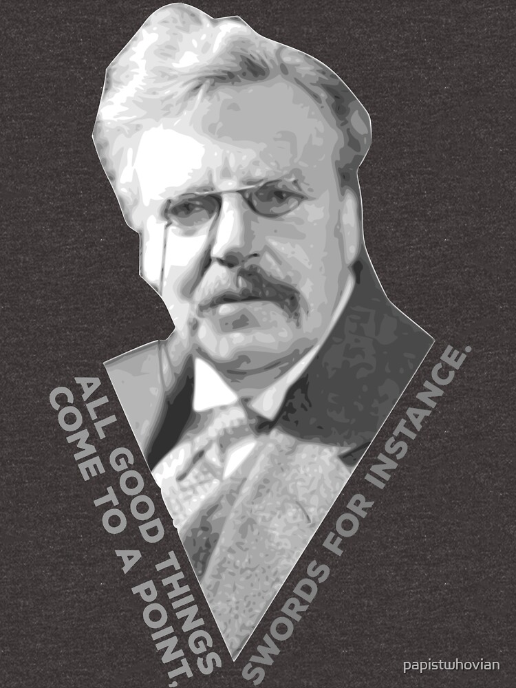 "Chesterton's Point" T-shirt for Sale by papistwhovian | Redbubble ...