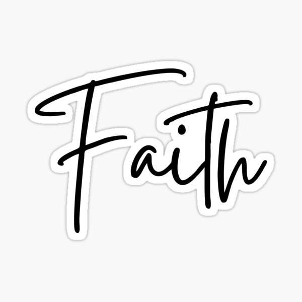 "Faith sticker" Sticker for Sale by ByMilagra | Redbubble