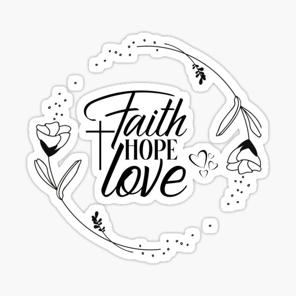"Faith, Hope Love with Cross, Hearts, Floral, Flower Christian Bible ...