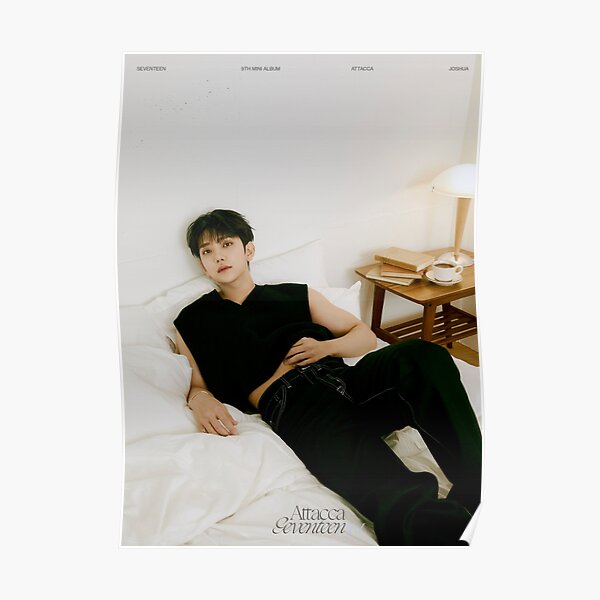 "Seventeen Joshua Hong Attacca Teaser" Poster for Sale by CrownMaru ...