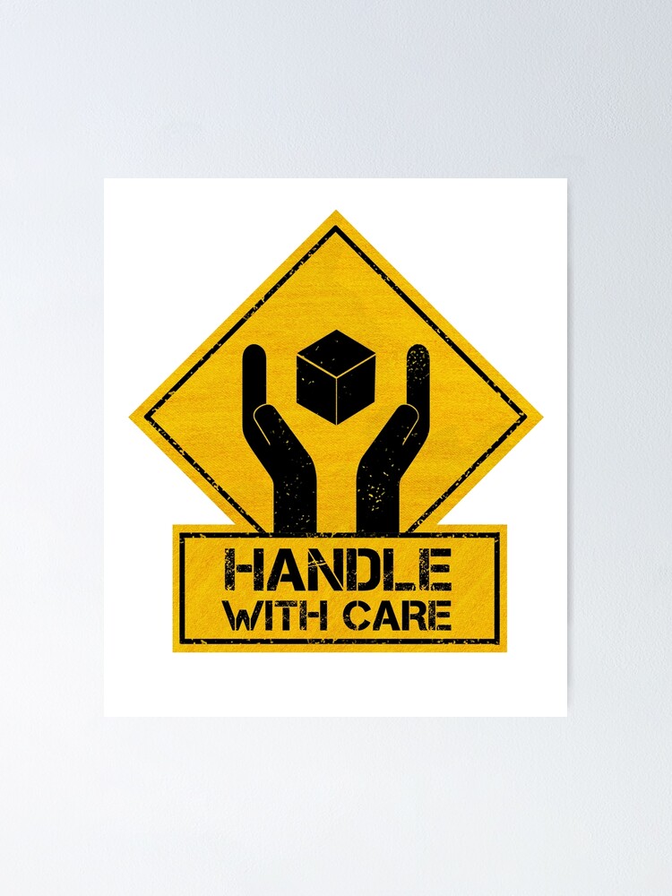 "Handle with care" Poster for Sale by Sundaymarket | Redbubble