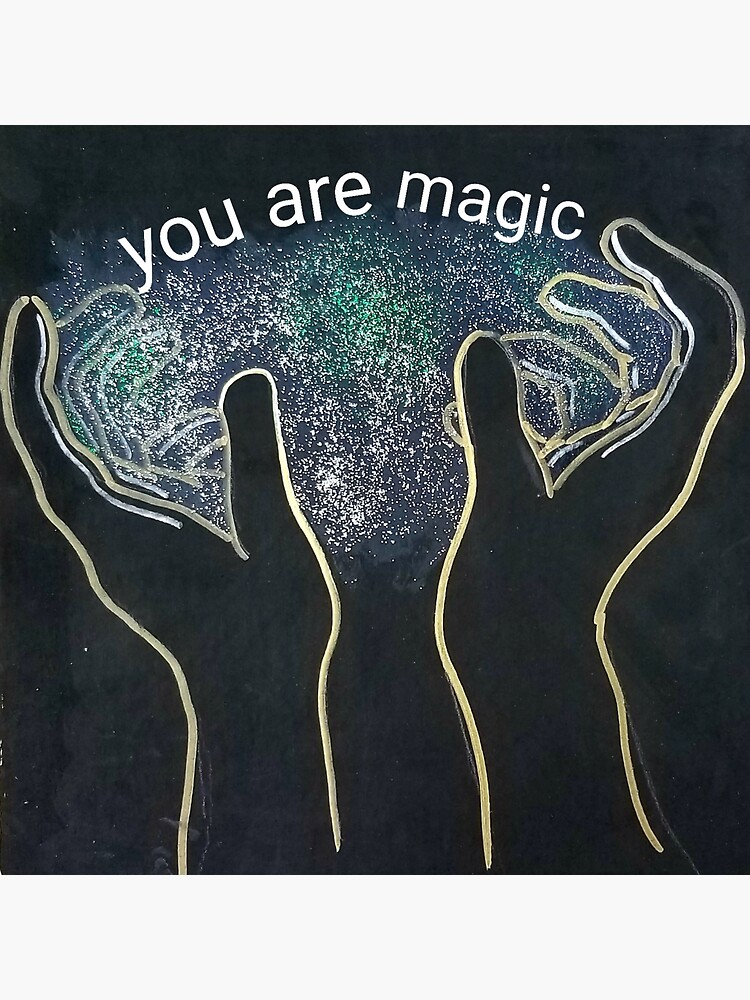 "You Are Magic!" Sticker for Sale by beautypurveyor | Redbubble