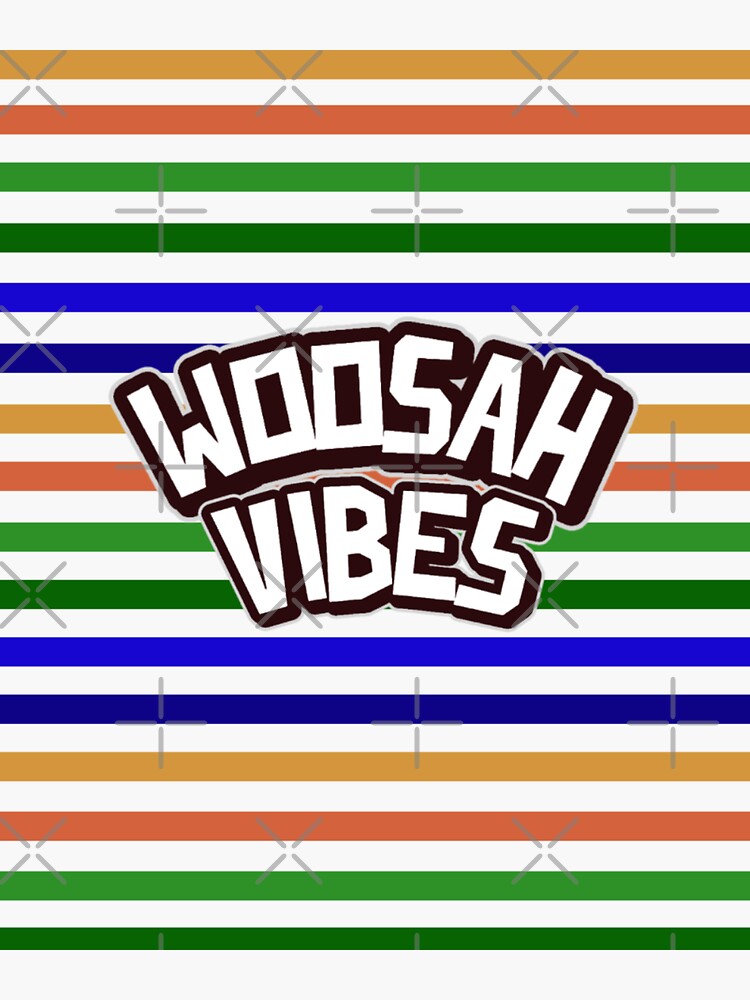 "Woosah Vibes" Sticker by MoniquePrince | Redbubble