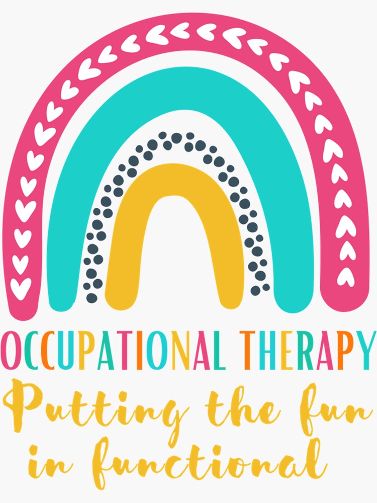 "Occupational Therapy Putting The Fun In Functional - Funny ...