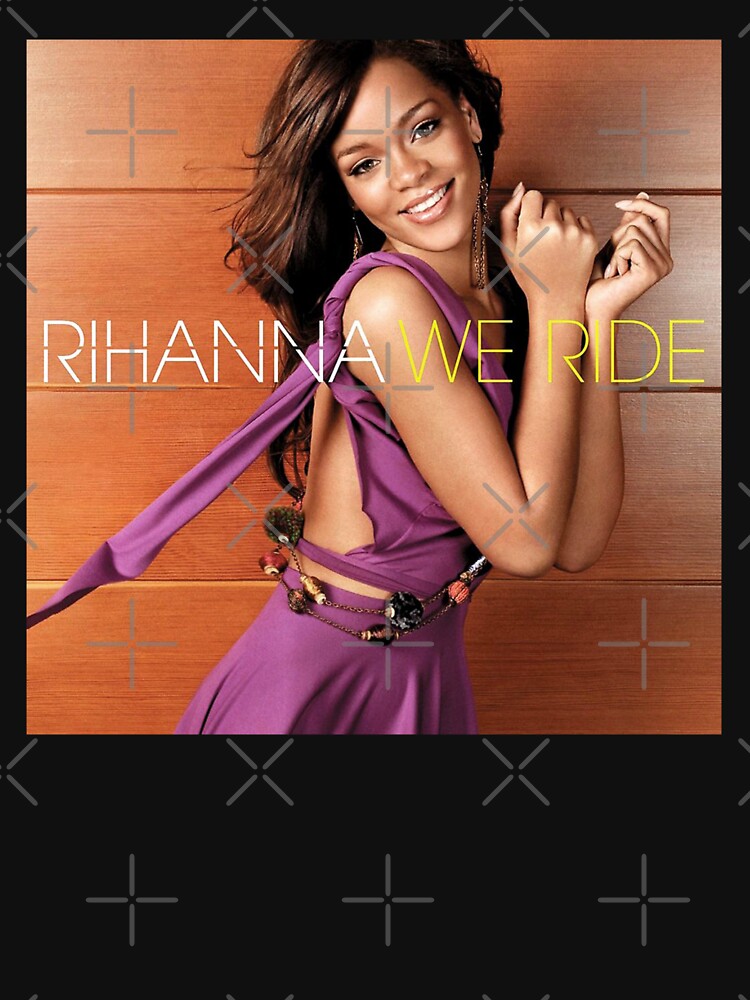 "Ríhánna We Ride Album Cover" T-shirt by SUSYNCARTE | Redbubble