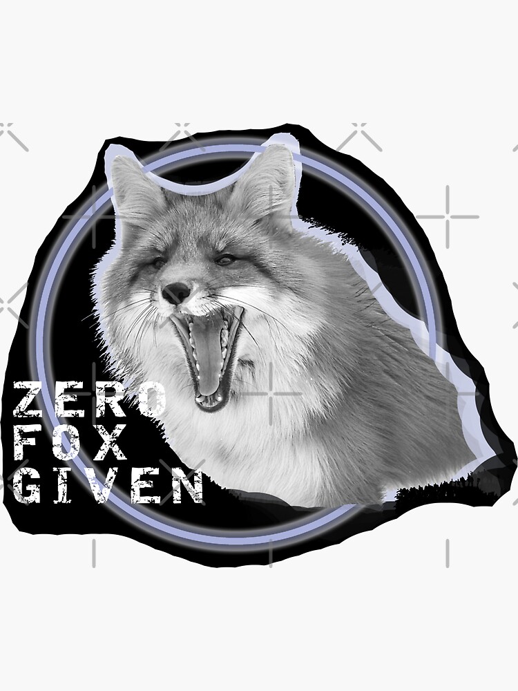 "Zero Fox Given Funny Fox Shirt" Sticker by FideSuperOmnia | Redbubble