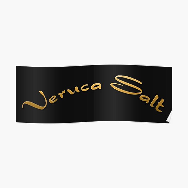 "New Logo Veruca Salt" Poster for Sale by Golekdu | Redbubble