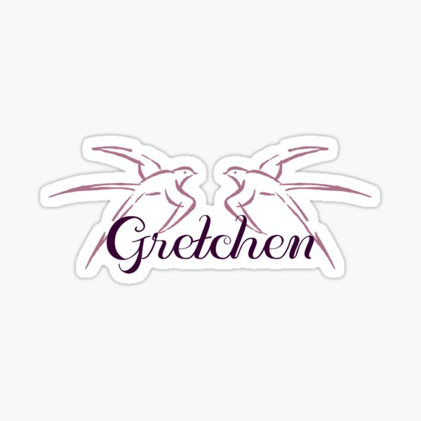 "Gretchen" Sticker by vintage-sigh | Redbubble