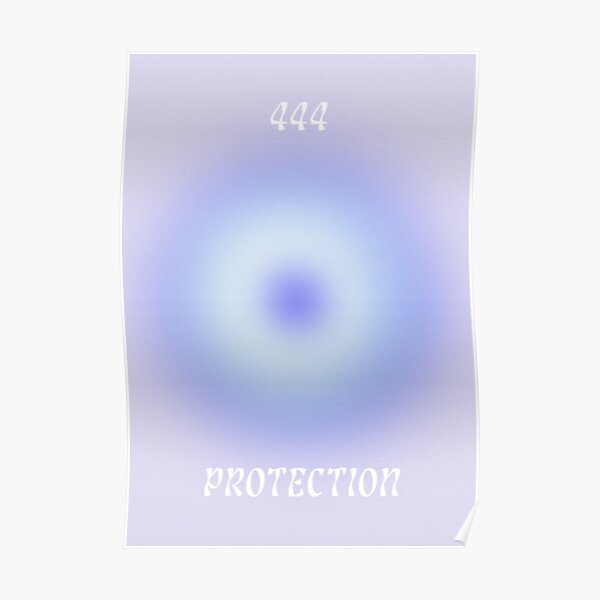 "444 • Protection" Poster for Sale by ExtraPeppers | Redbubble