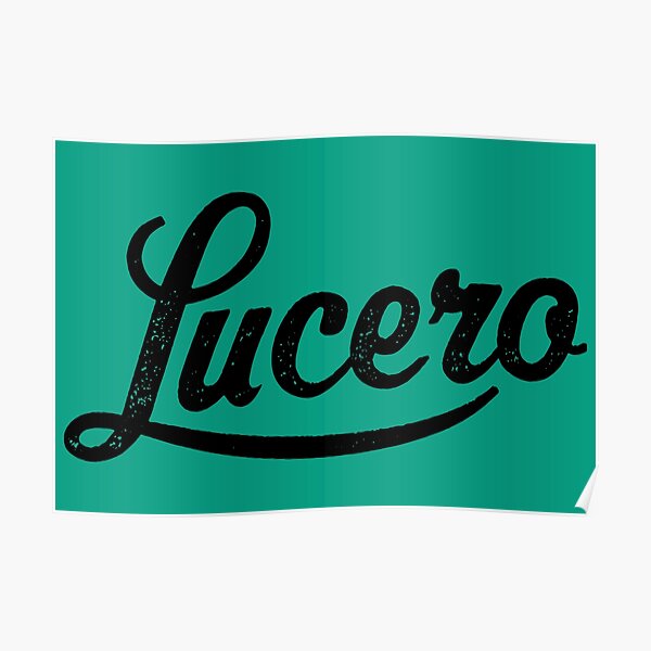 "Lucero Band Text Logo" Poster for Sale by LYLEESTORE | Redbubble