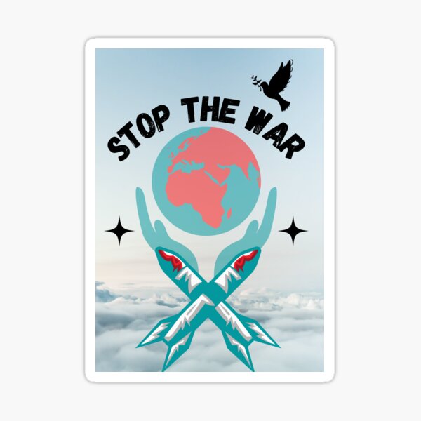 "STOP WAR" Sticker for Sale by Pramodittiwari | Redbubble