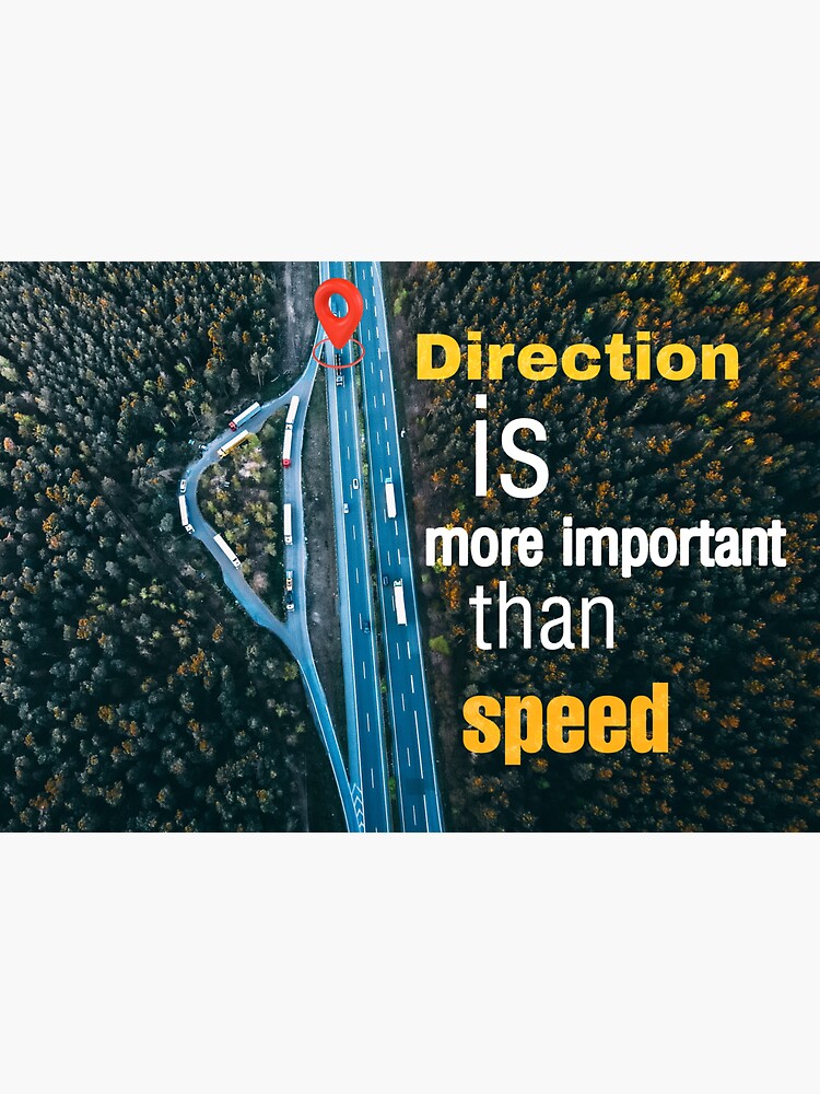 "Short quote Direction is more important than speed" Sticker by ...