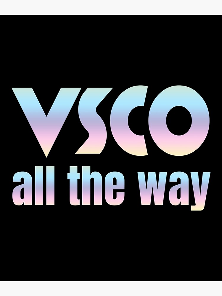 "VSCO All The Way Happy VSCO Girl Quote TikTok Vip Instagram Queen Good ...