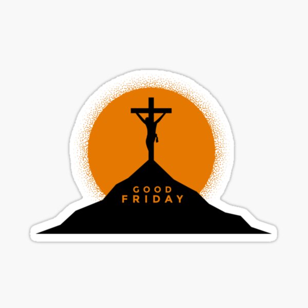 "Easter good friday " Sticker for Sale by FinoStore | Redbubble