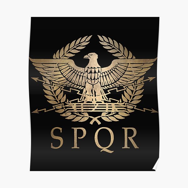 Póster «SPQR- Escudo estándar del Imperio Romano» de MuftyFarmer82 ...