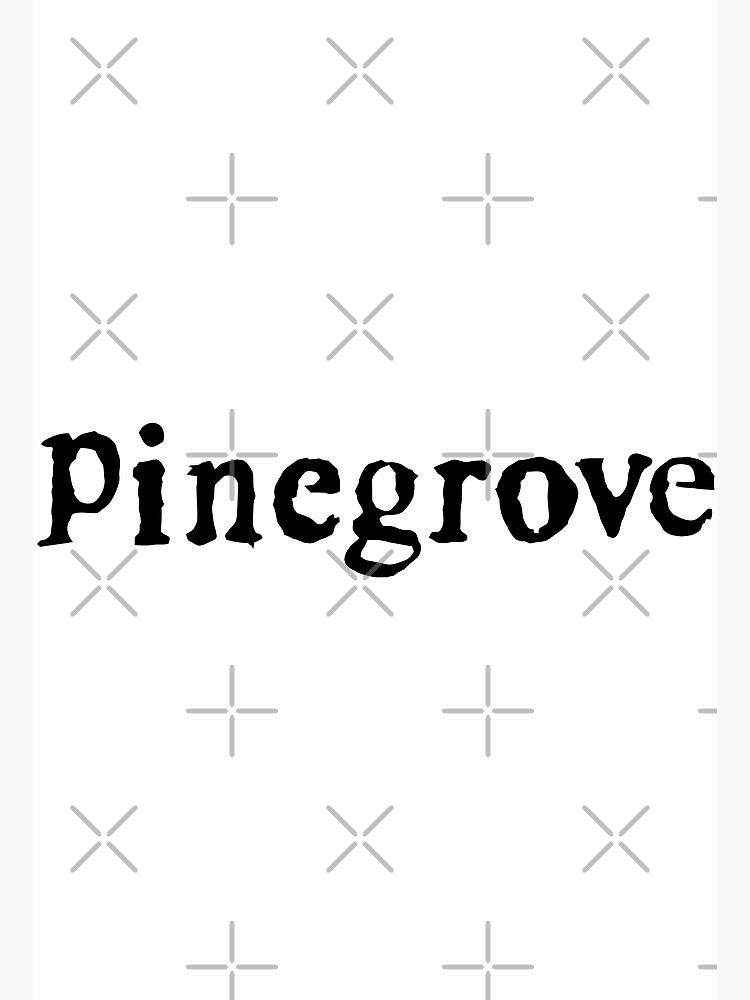 "Pinegrove Merch Pinegrove Black Logo" Poster for Sale by HindoShop ...