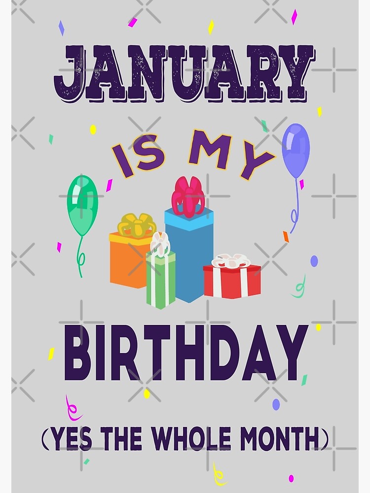 "January is my birthday yes the whole month, dark text, birthday outfit ...