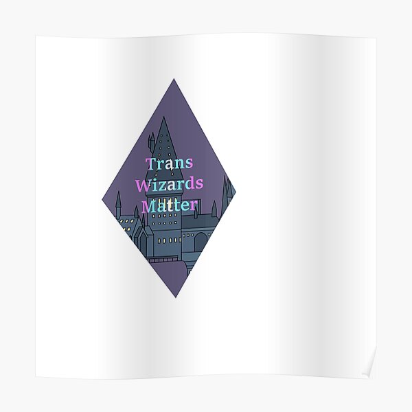 "Trans Wizard Diamond" Poster for Sale by imsomethingelse | Redbubble