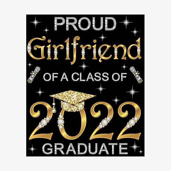 Lámina fotográfica « Orgullosa novia de un graduado de la clase 2022 ... Lámina fotográfica « Orgullosa novia de un graduado de la clase 2022 ...