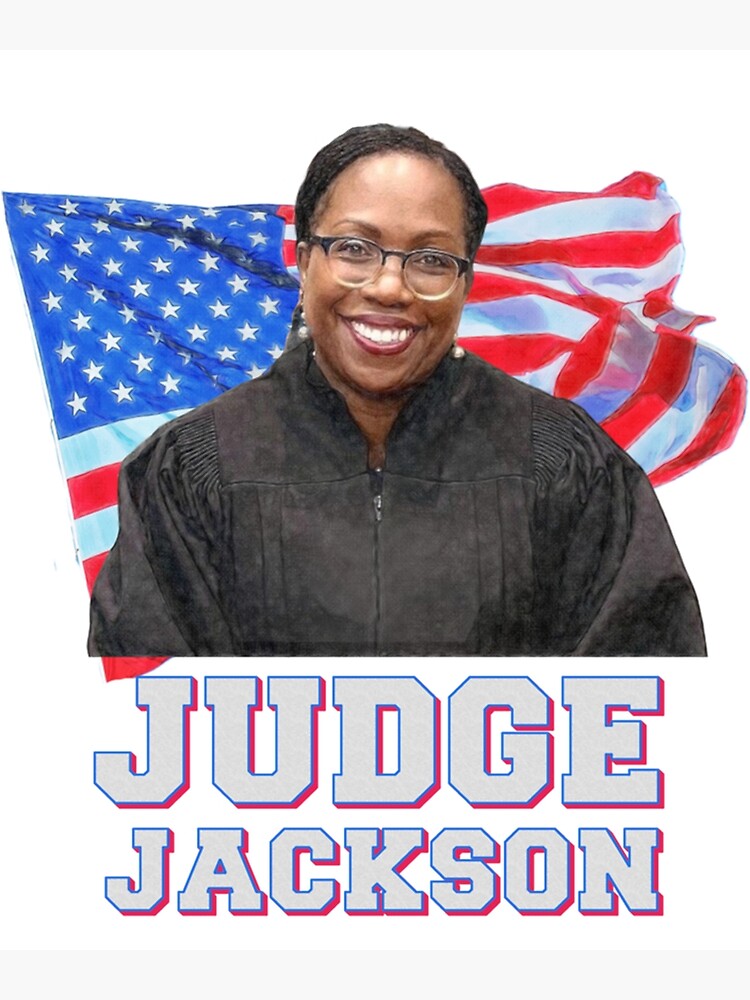 "Judge KBJ Ketanji Brown Jackson Judge jackson US flag " Art Print by ...