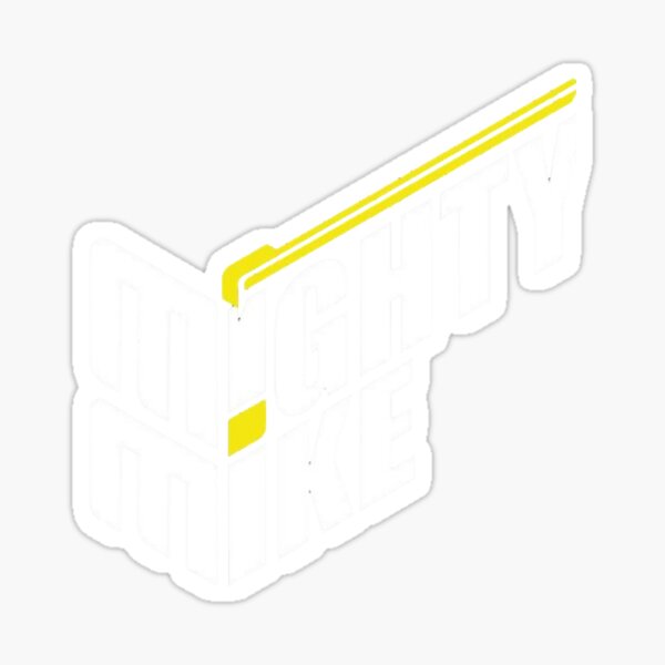 "Funny Gifts For Mighty Mike Gift For Fans" Sticker by Mariellecormi5 ...