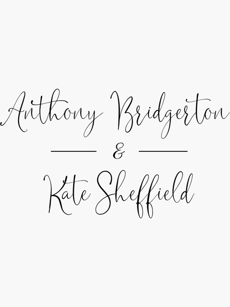 "Anthony Bridgerton _amp_ Kate Sheffield " Sticker by camillemitchell ...
