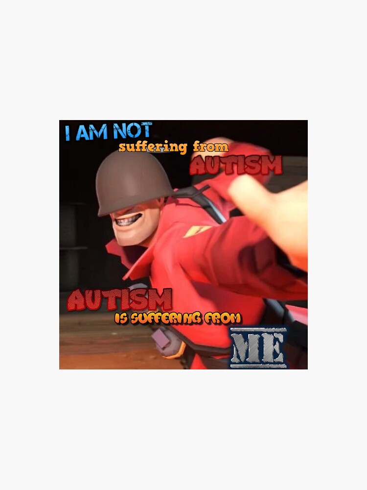 "TF2 Autism Soldier" Sticker for Sale by DarnYouToHeck | Redbubble