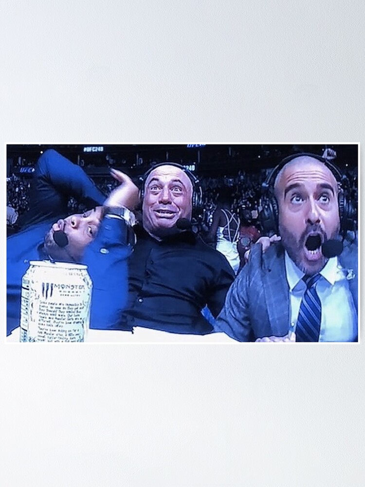 "Joe Rogan Reaction Meme" Poster by gketheredge | Redbubble