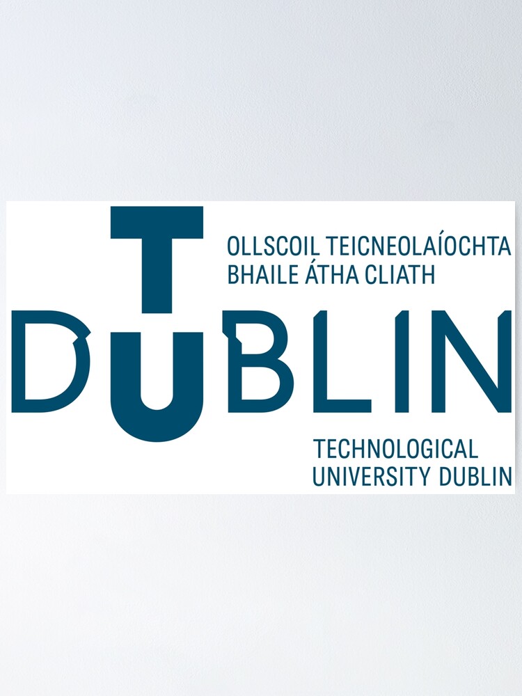 "Logo of the Technological University Dublin" Poster for Sale by Shav ...